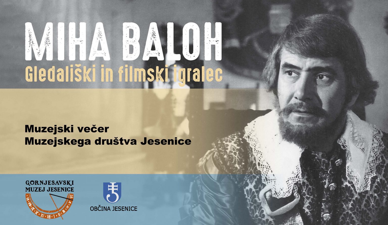 18. november ob 18. uri: Muzejski večer: Miha Baloh - Gledališki in ...