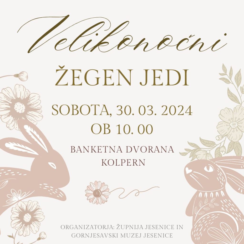 30. marec 2024 ob 10. uri: Velikonočni žegen jedi na Stari Savi ...